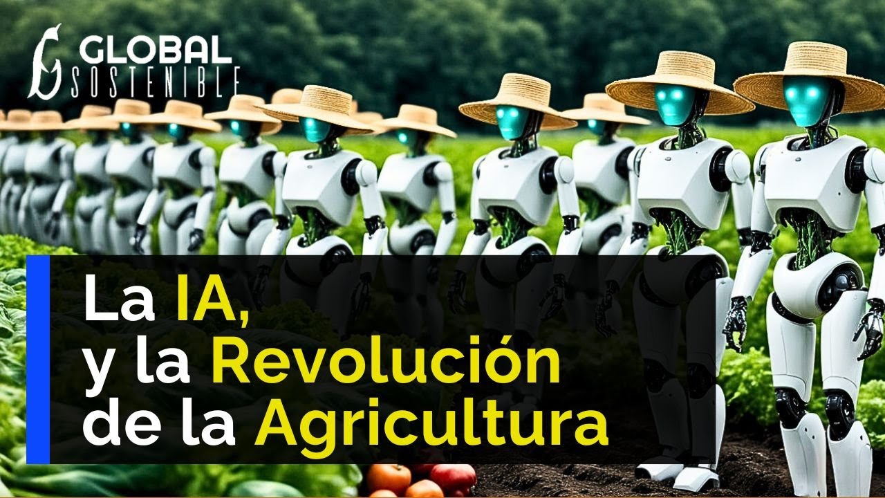 El Impacto de la Inteligencia Artificial en la Agricultura ...